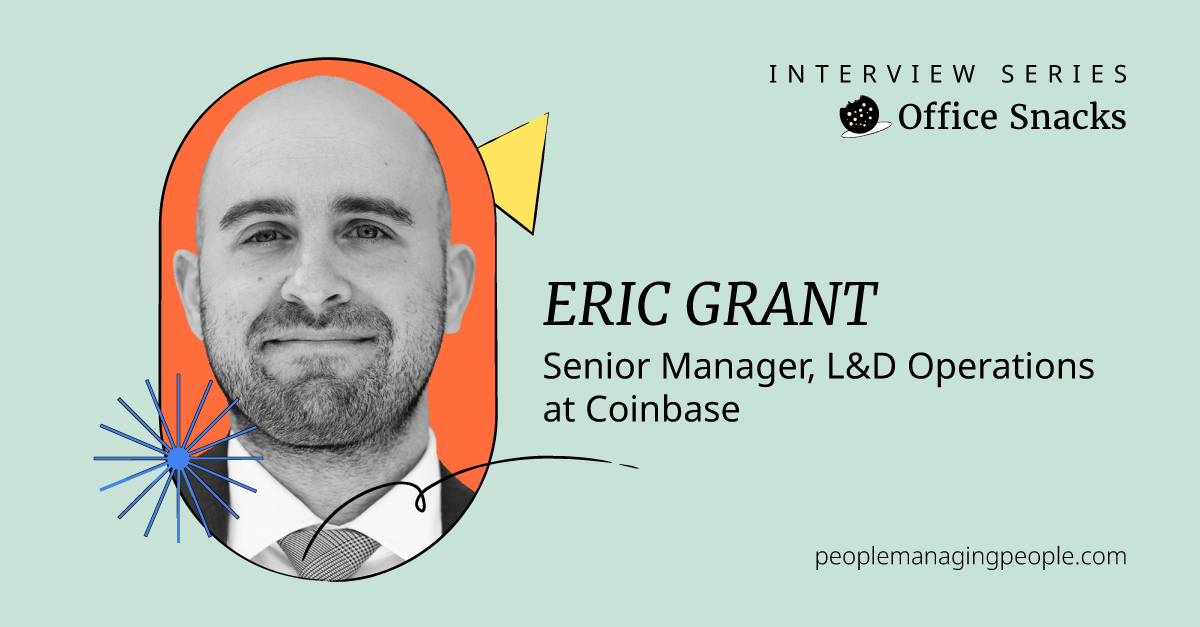 Snack da Ufficio: Eric Grant