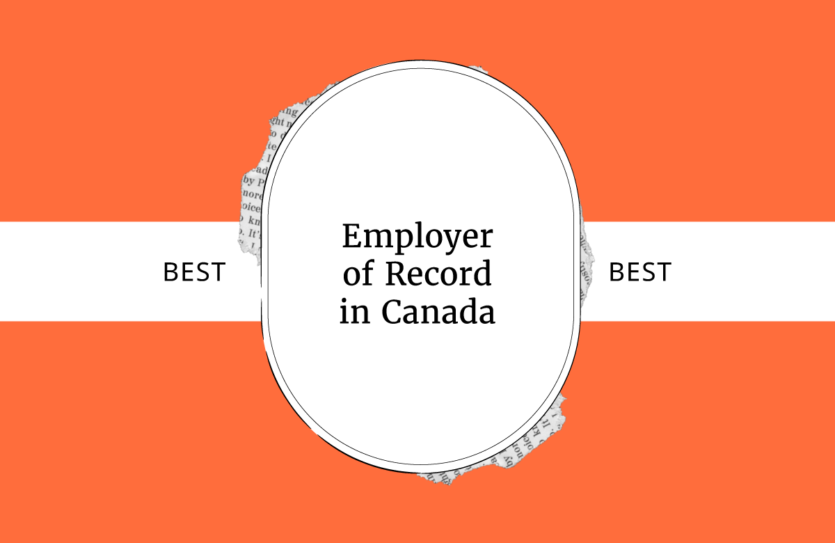 10 Best Employer of Record in Canada: Reviewed in 2026