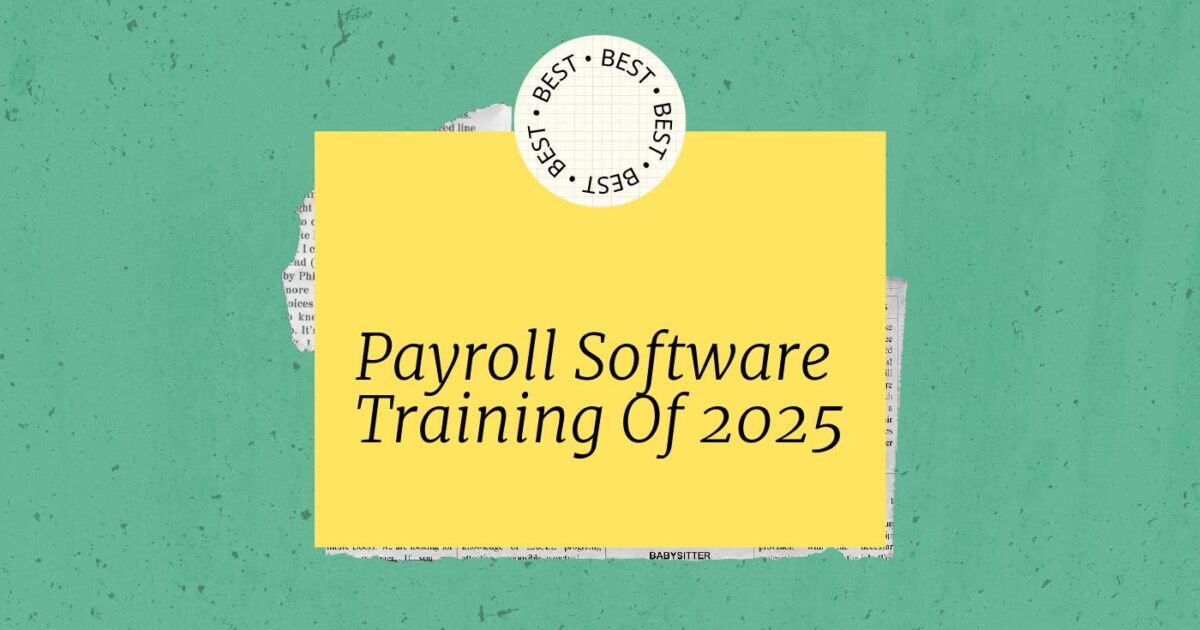 15 Payroll Software Training To Take In 2025
