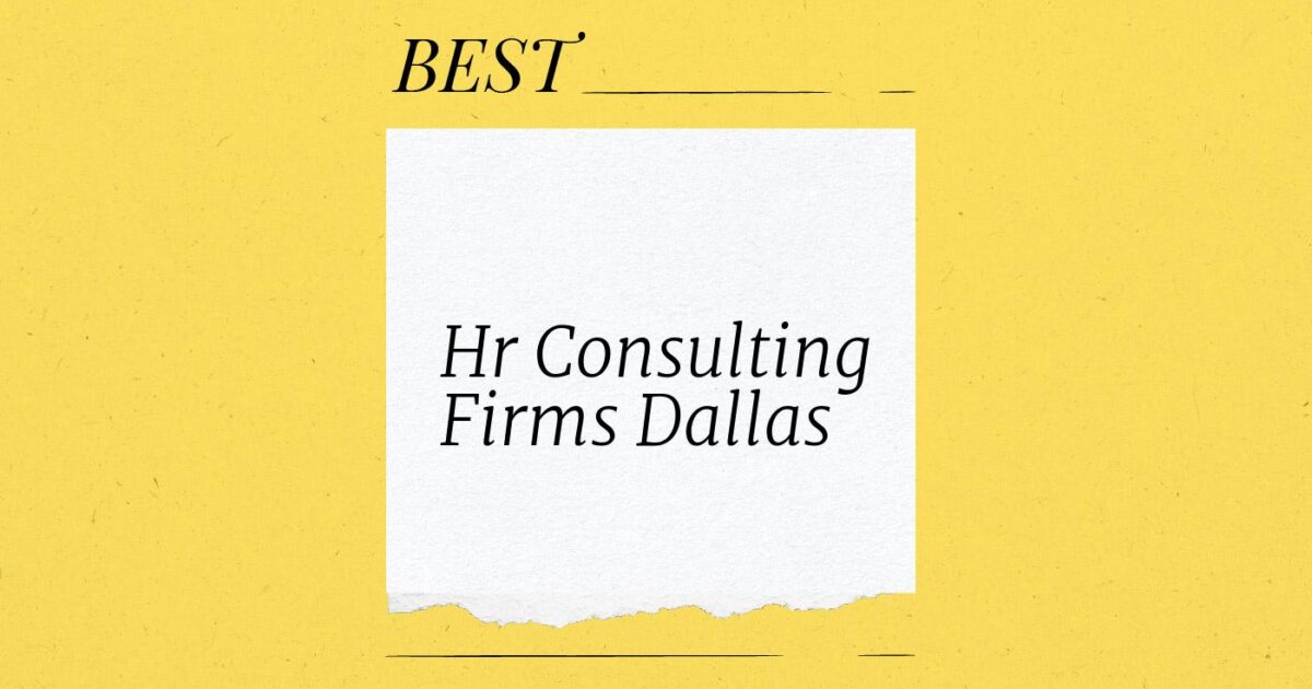 18 Best HR Consulting Firms Dallas Reviewed in 2026