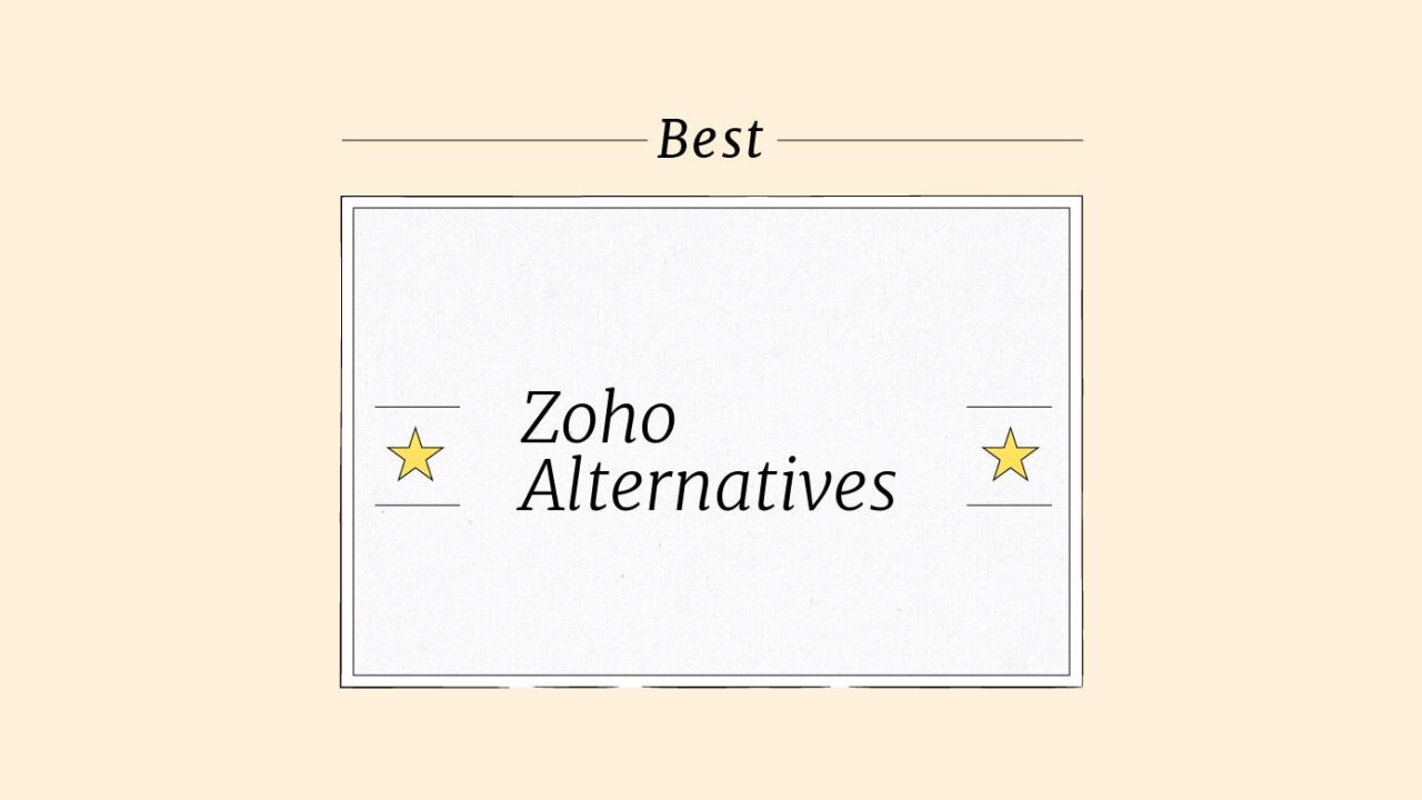 17 Best Zoho Alternatives Reviewed in 2026