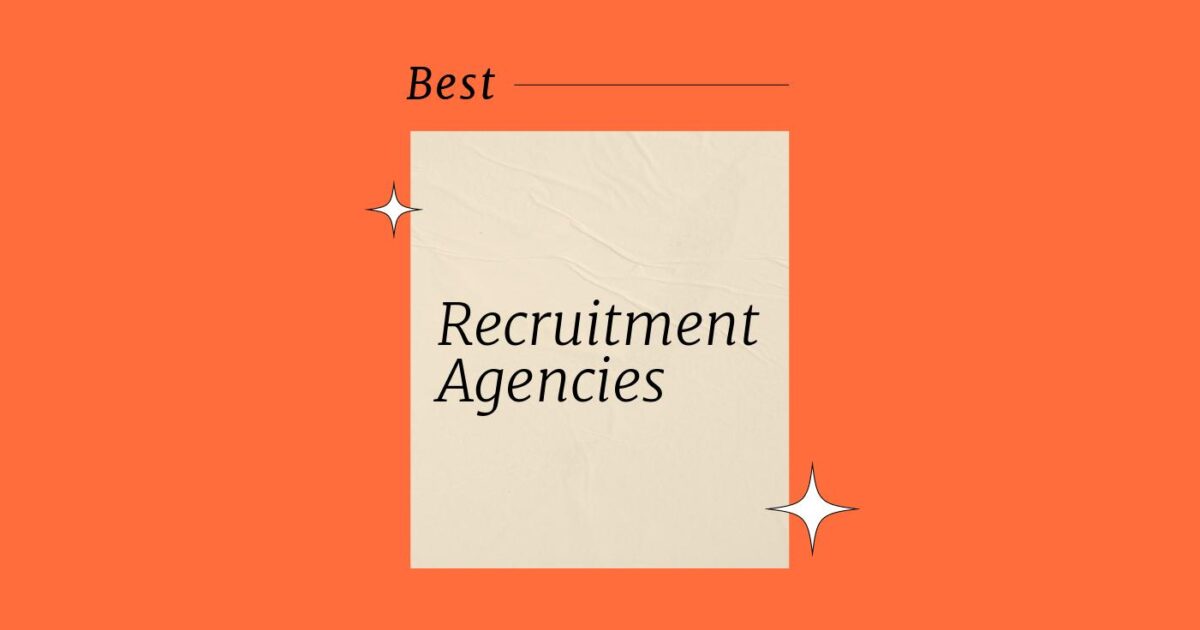 10 Best Recruitment Agencies Reviewed in 2026