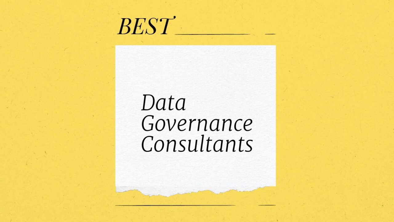 10 Best Data Governance Consultants of 2026: Reviewed
