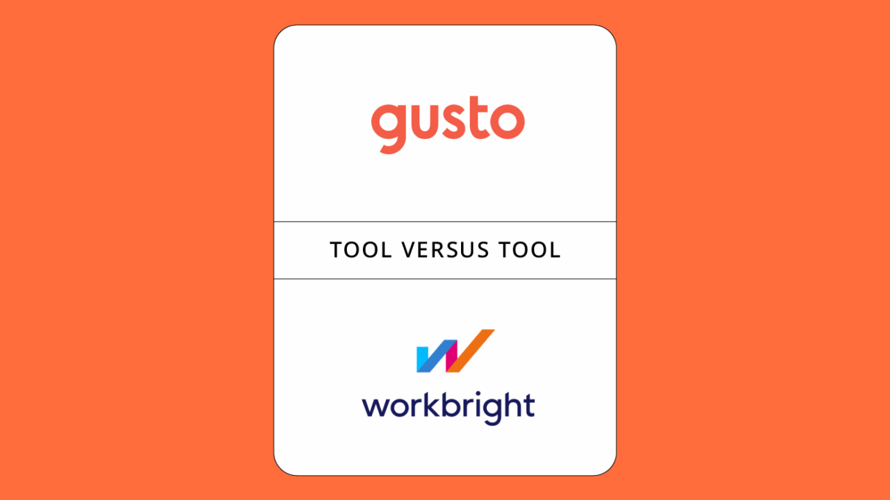 Gusto vs. WorkBright: Comparison & Expert Reviews For 2025