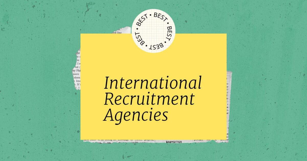 20 Best International Recruitment Agencies Reviewed in 2026