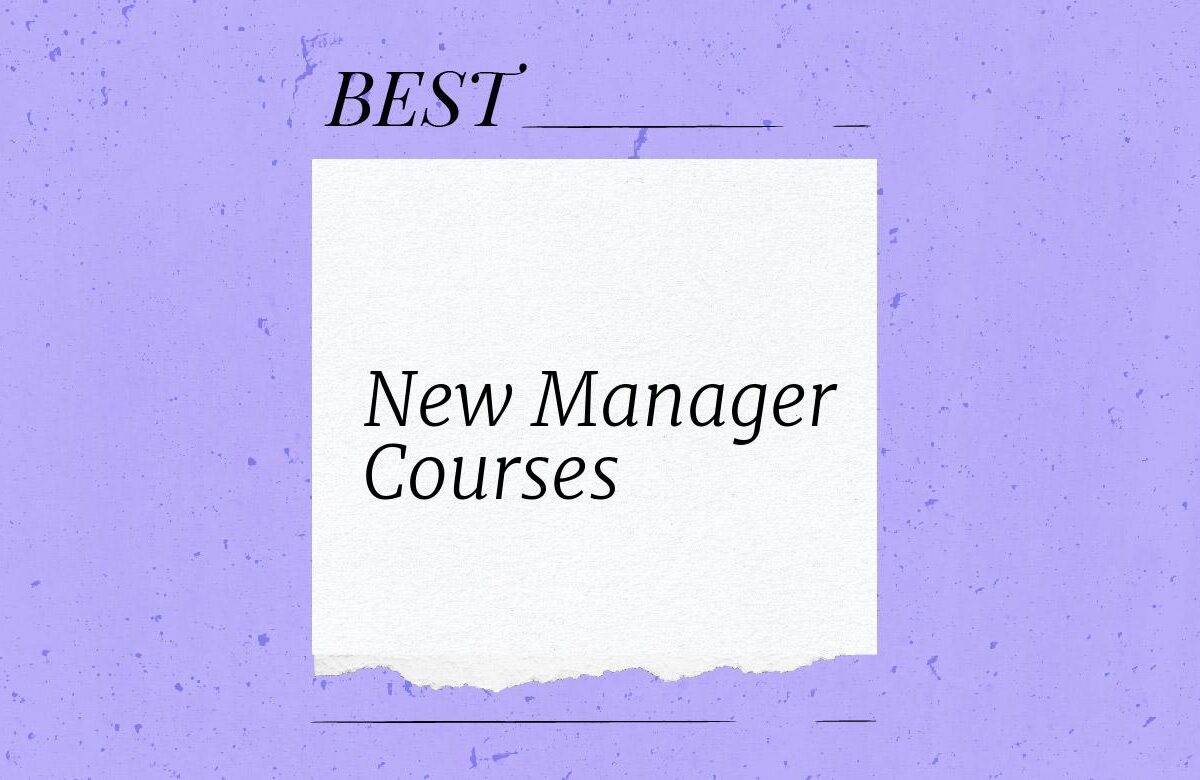 13 Best New Manager Courses to Take in 2026