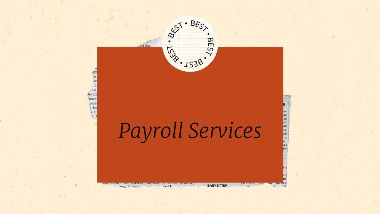 38 Best Payroll Services Reviewed in 2026