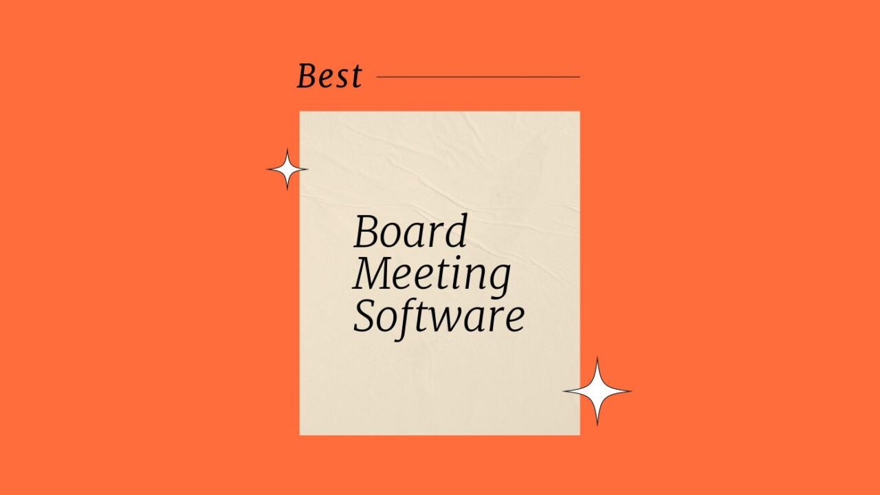 40 Best Board Meeting Software Reviewed In 2026