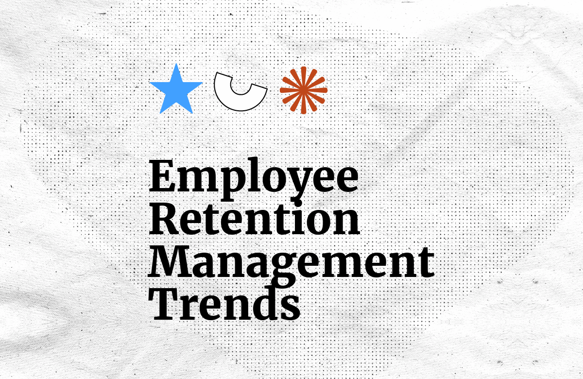 Data-Backed Employee Retention Management Trends in 2026