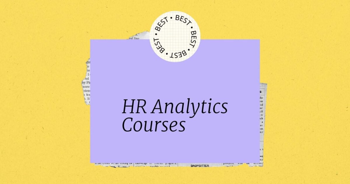 Best HR Analytics Courses For Upskilling In 2026