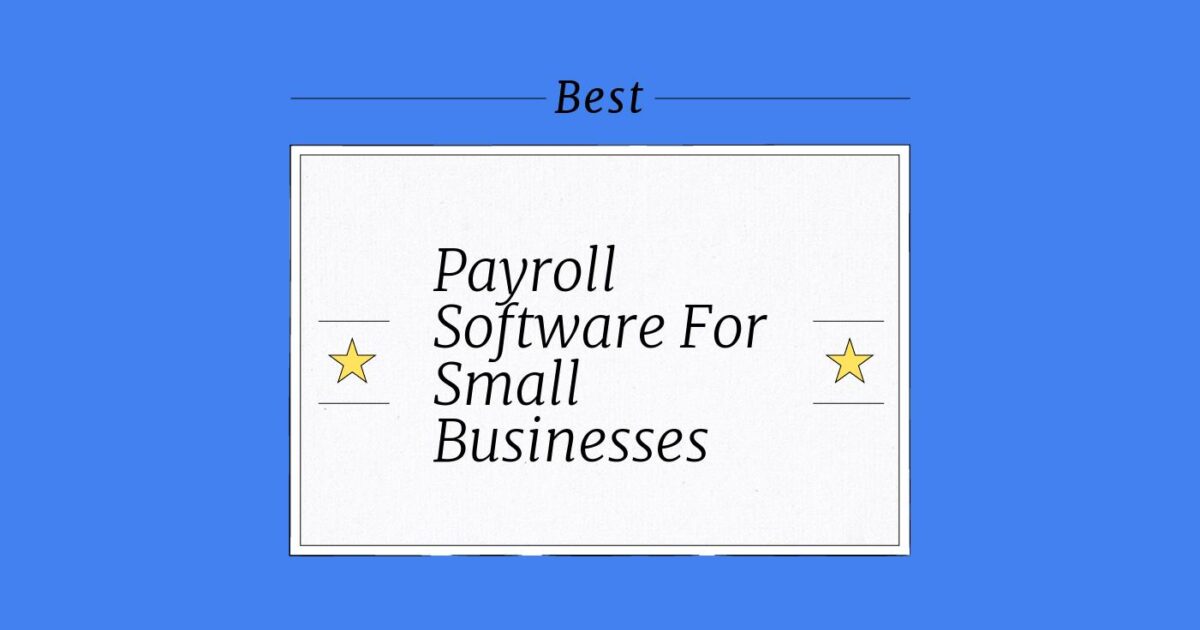 34 Best Payroll Software for Small Businesses in 2026
