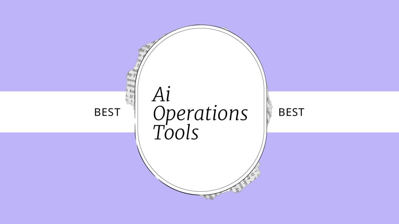 21 Best AI Operations Tools Reviewed in 2026