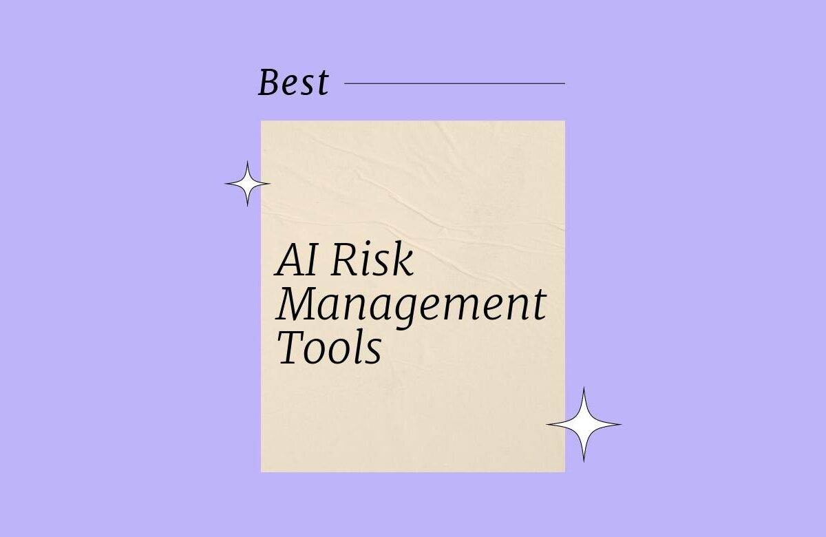 17 Best AI Risk Management Tools Reviewed in 2026