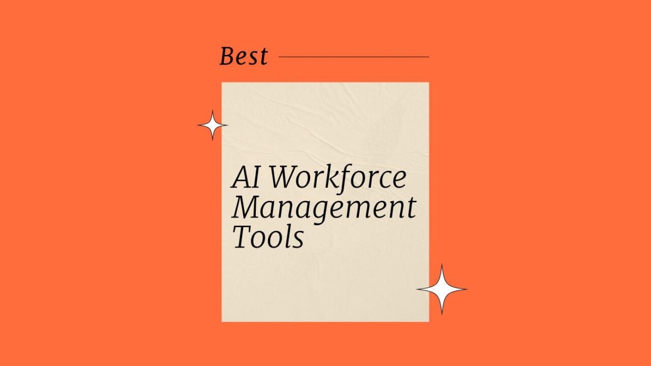 14 Best AI Workforce Management Tools Reviewed in 2026