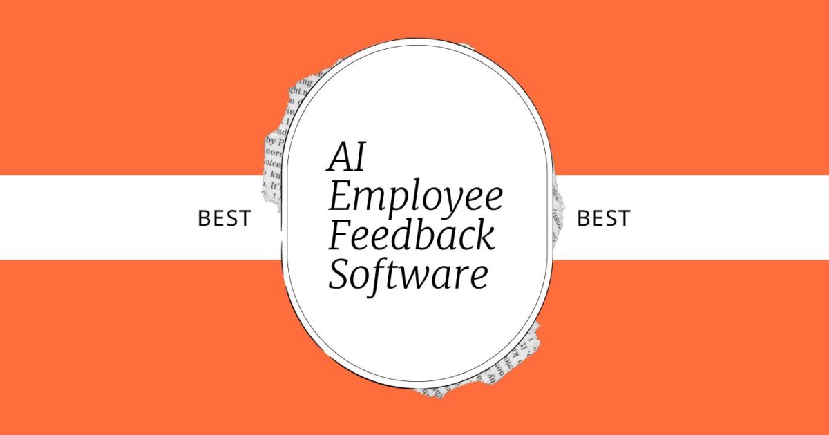 21 Best AI Employee Feedback Software Reviewed in 2026