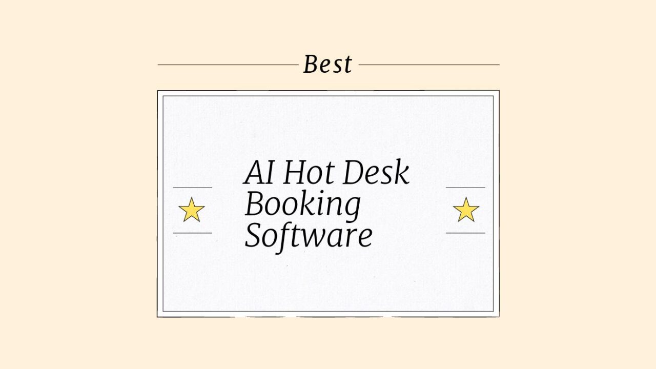 16 Best AI Hot Desk Booking Software Reviewed in 2026