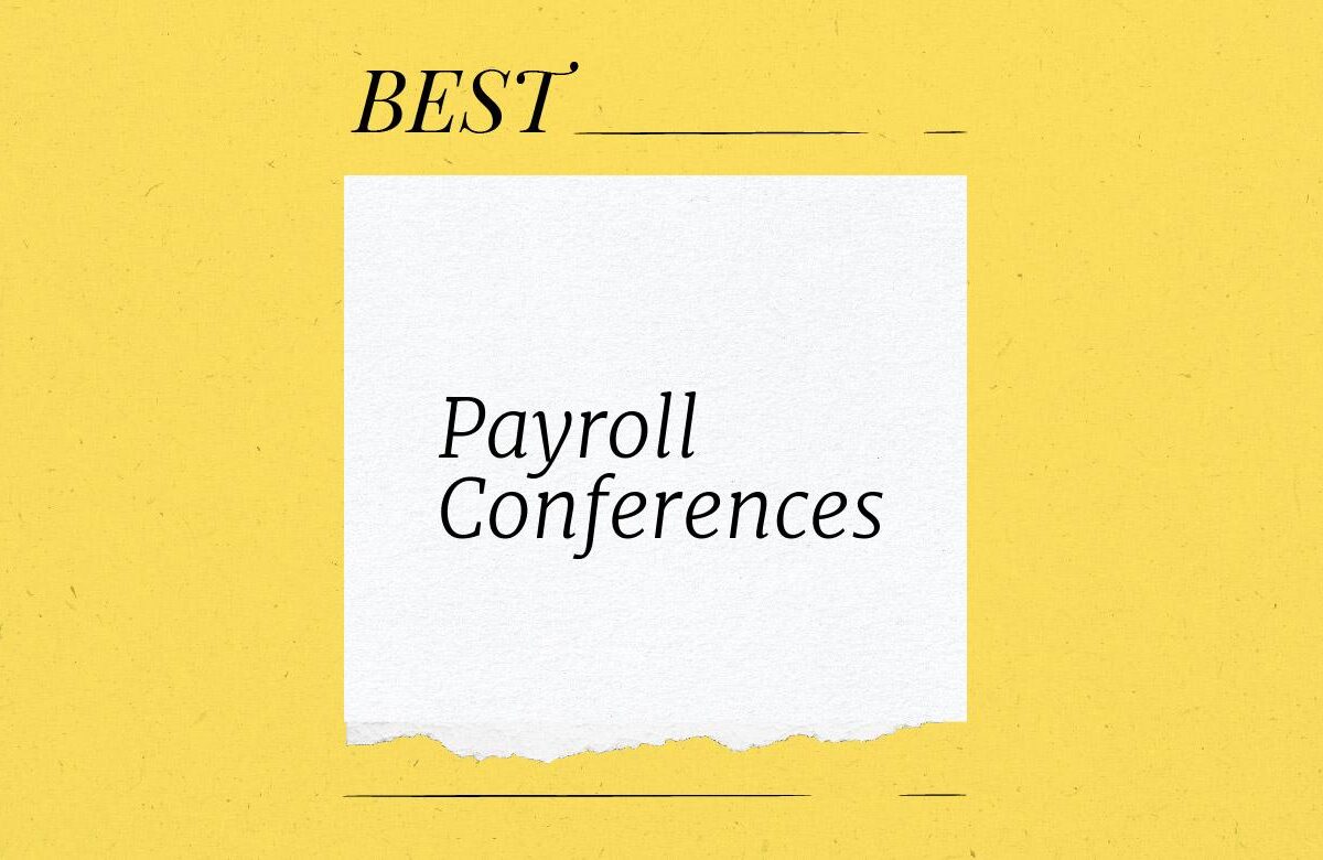 9 Best Payroll Conferences To Help You Innovate In 2026