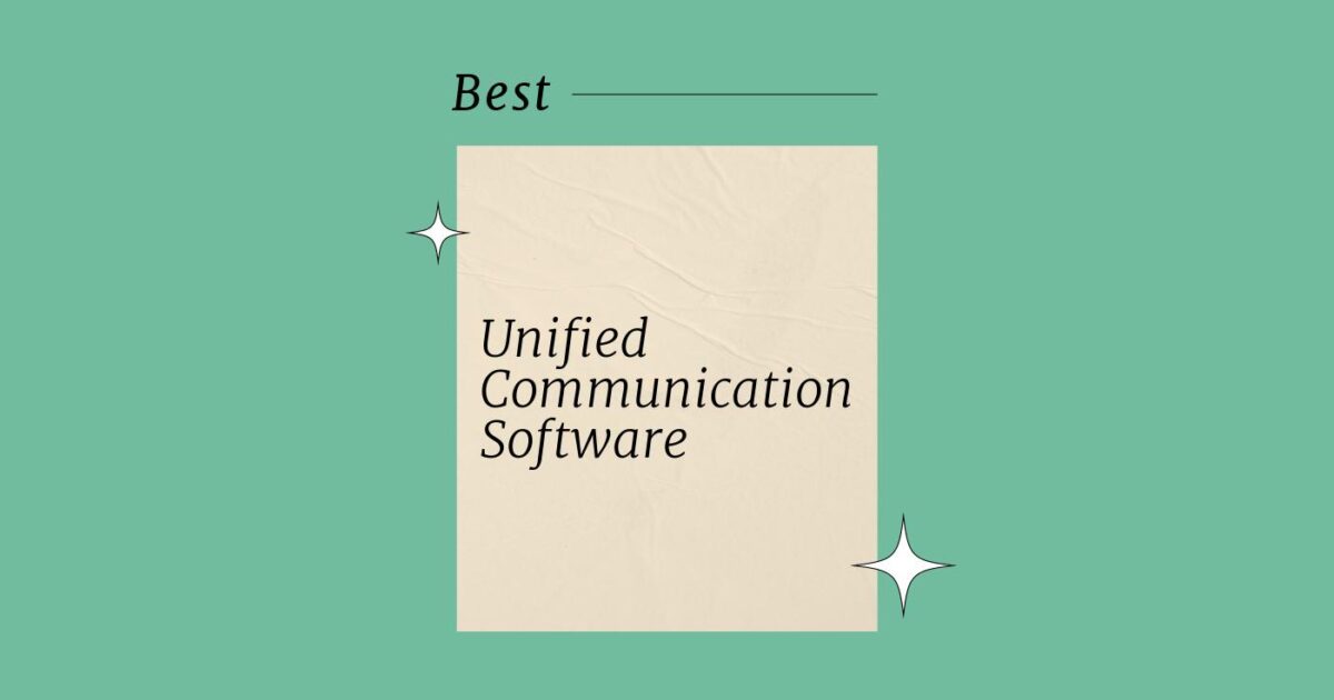 21 Best Unified Communication Software Reviewed in 2026