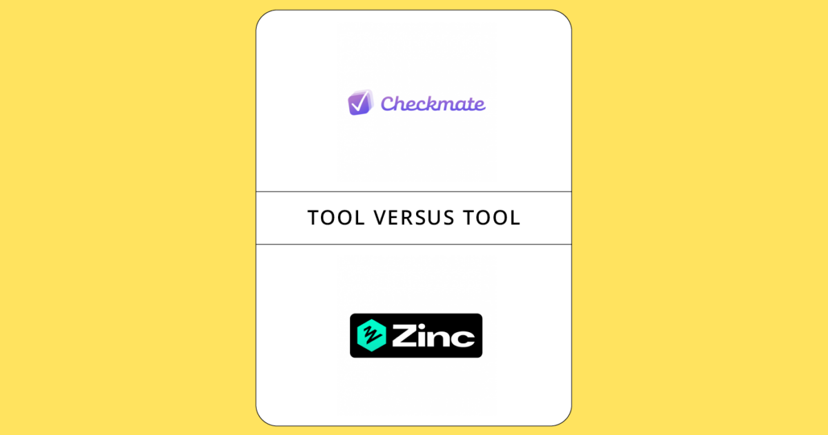Checkmate vs. Zinc: Comparison & Expert Reviews For 2026
