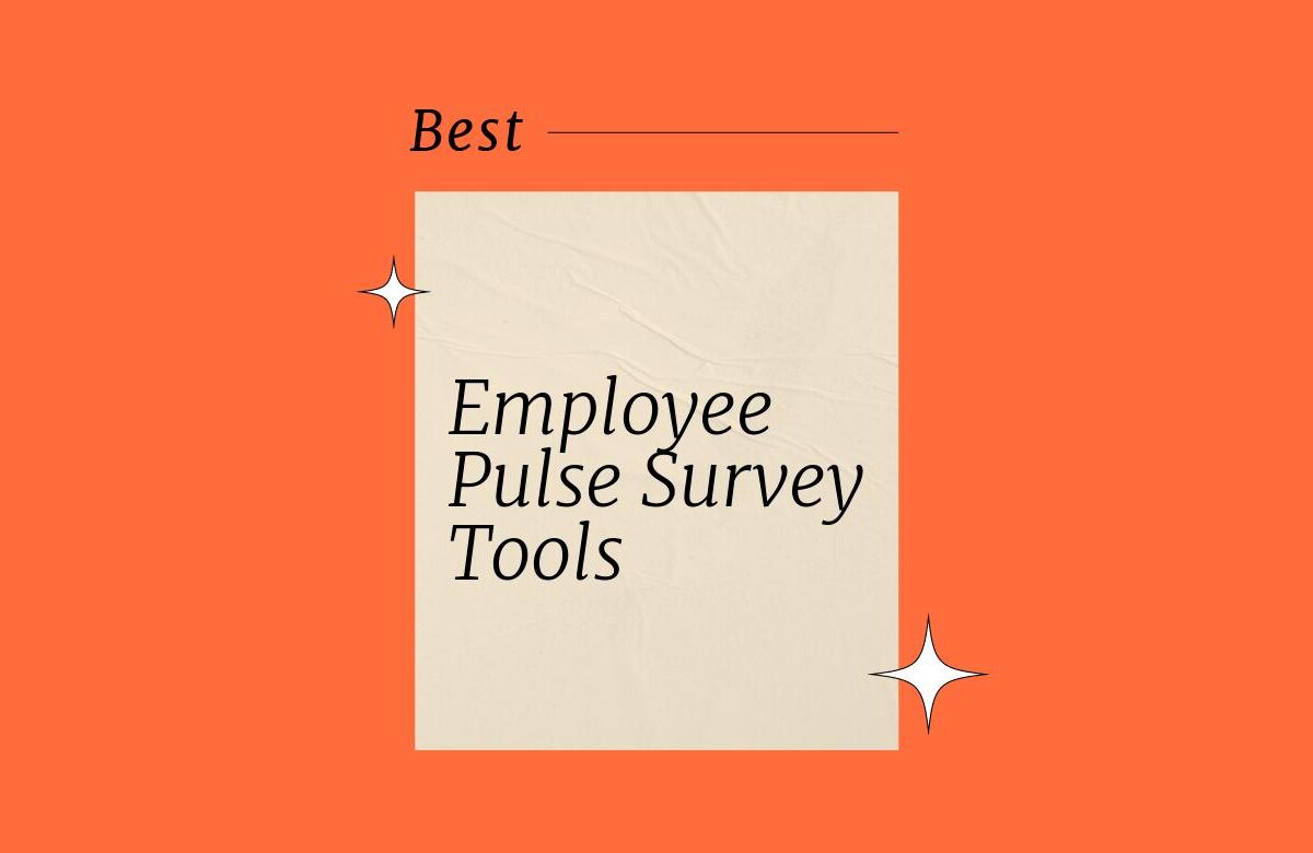 23 Best Employee Pulse Survey Tools Reviewed in 2026
