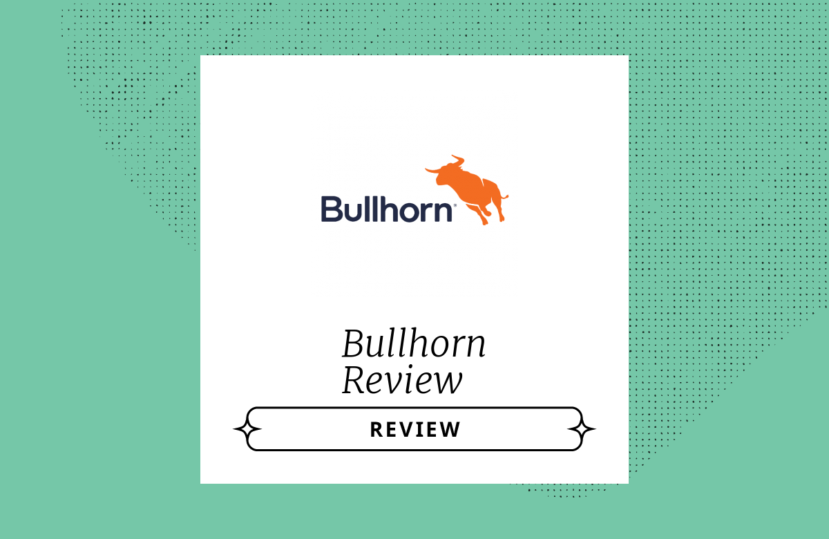 Bullhorn Review: Pros, Cons, Features, and Pricing Explained for 2026