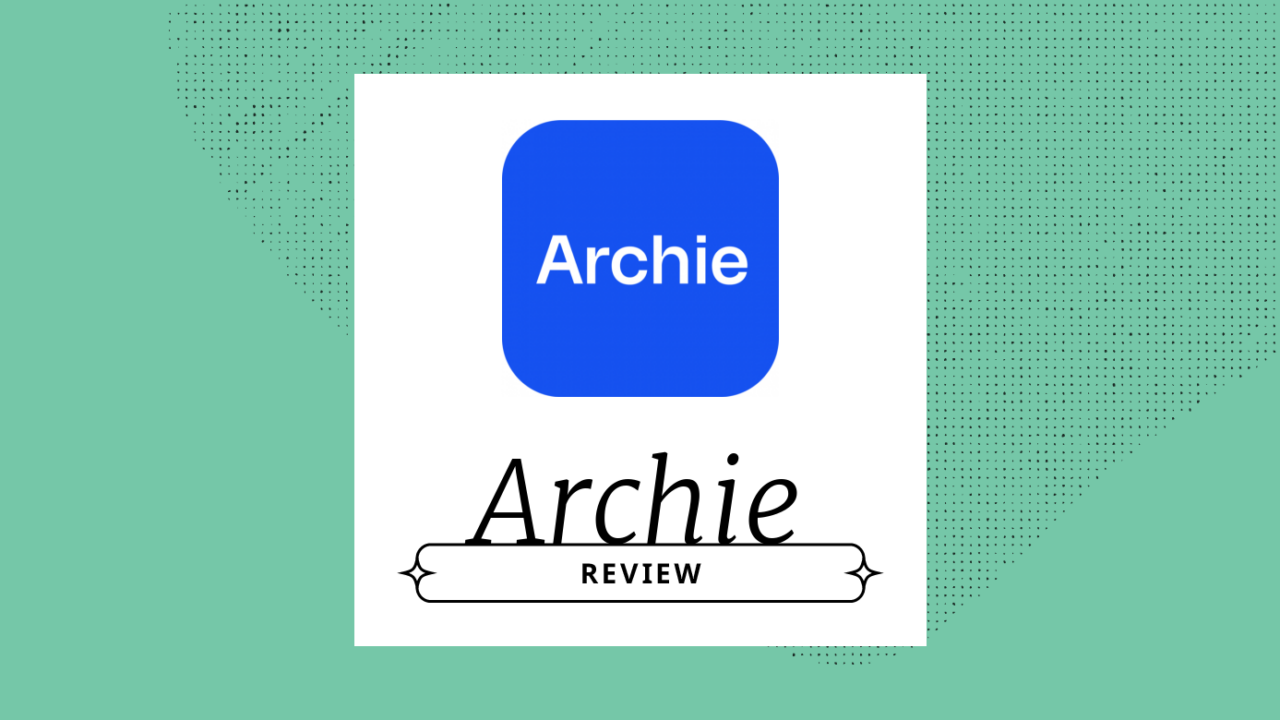 Archie Review: Pros, Cons, Features, and Pricing Explained