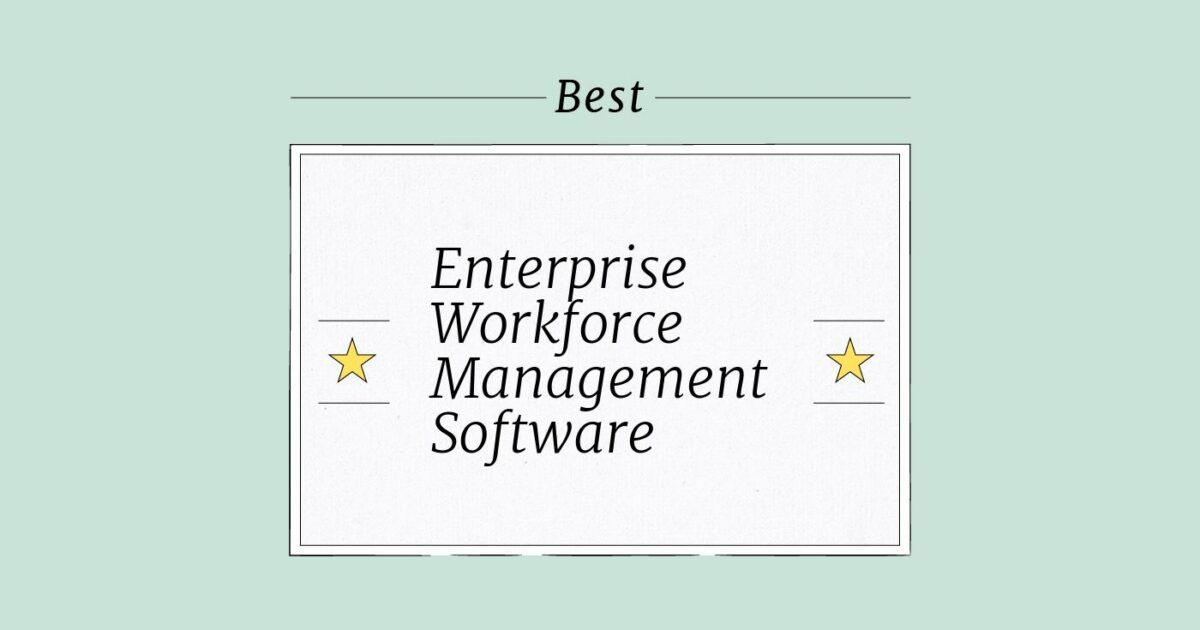 15 Best Enterprise Workforce Management Software In 2026