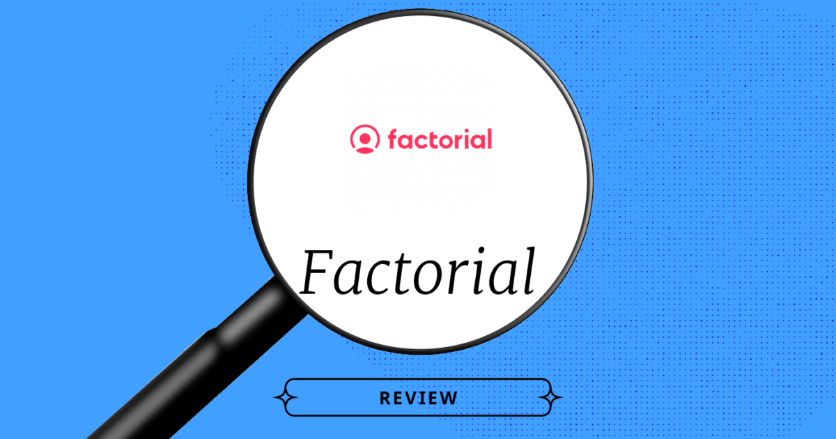 Avis sur Factorial 2026 : Avantages, Inconvénients, Fonctionnalités et ...